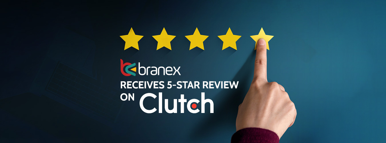 Branex Receives 5-Star Reviews on Clutch